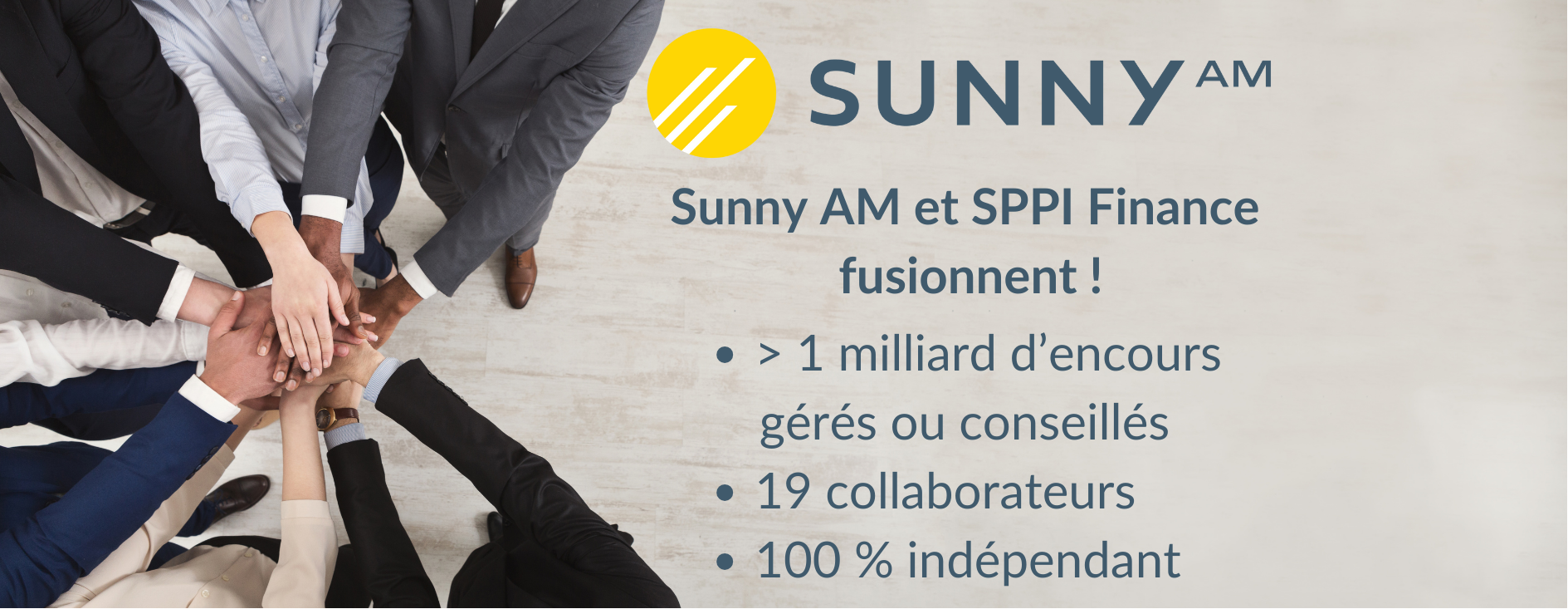Sunny AM et SPPI Finance annoncent leur fusion - Sunny AM